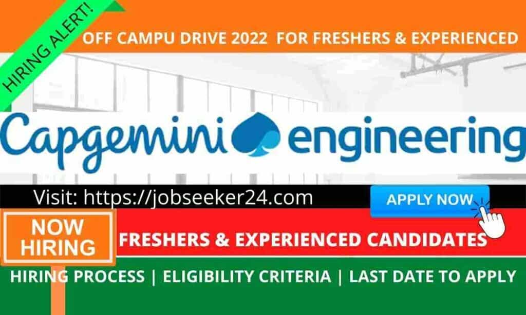 Capgemini Engineering Off Campus Drive 2022 | Freshers As Network Engineer | Job Seeker 24